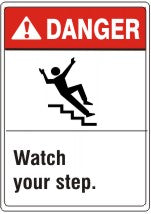 Danger Watch Your Step — Safety & Packaging Sales