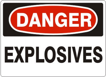Danger Explosive — Safety & Packaging Sales