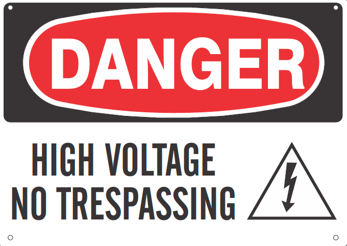 10" x 14" Danger High Voltage No Trespassing with Pictorial — Safety ...