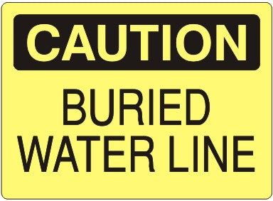 Caution Buried Water Line — Safety & Packaging Sales