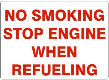 No Smoking Stop Engine When Refueling Sign — Safety & Packaging Sales