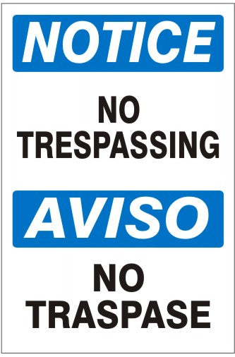 Notice No Trepassing Bilingual Sign — Safety & Packaging Sales