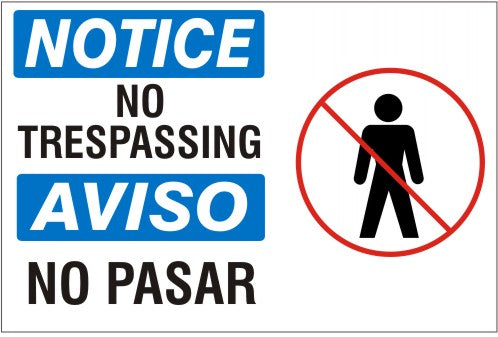 Notice No Trespassing — Safety & Packaging Sales