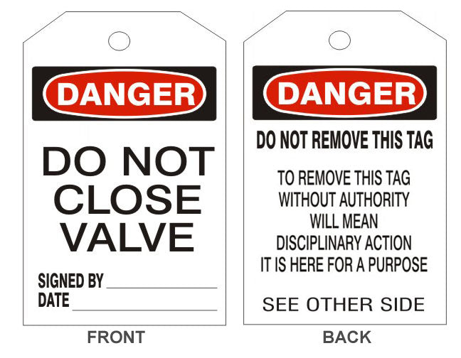 6" x 3" Danger Do Not Close Valve Tags — Safety & Packaging Sales